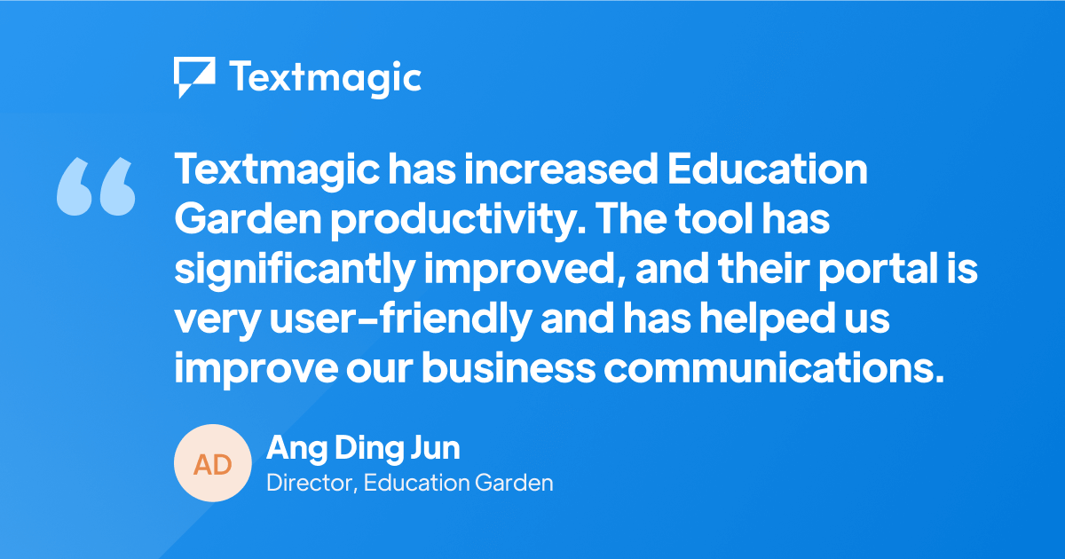 Education Garden Pte Ltd Case Study - Textmagic