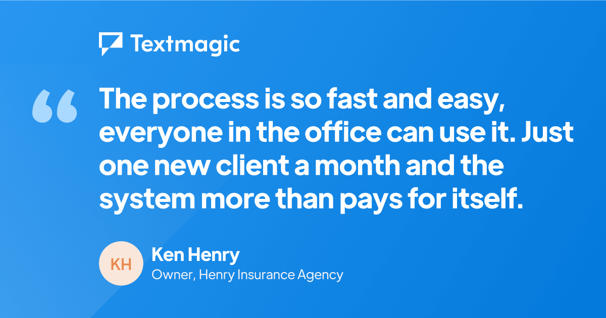 Texting Increases Closing Ratio for Insurance Company by 10%