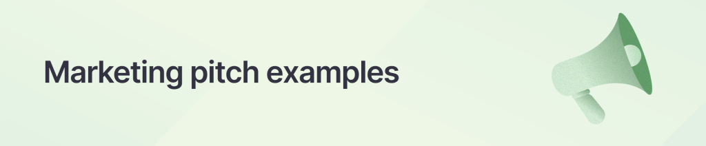 22 Winning Sales Pitch Examples and Tips