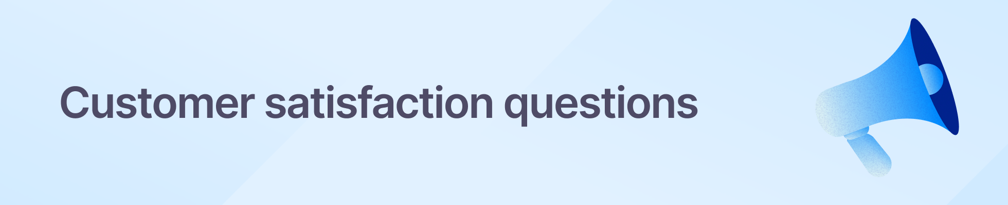 Voice of the Customer Survey Questions and Best Practices