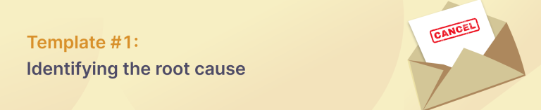 10 Cancellation Email Response Templates to Customers